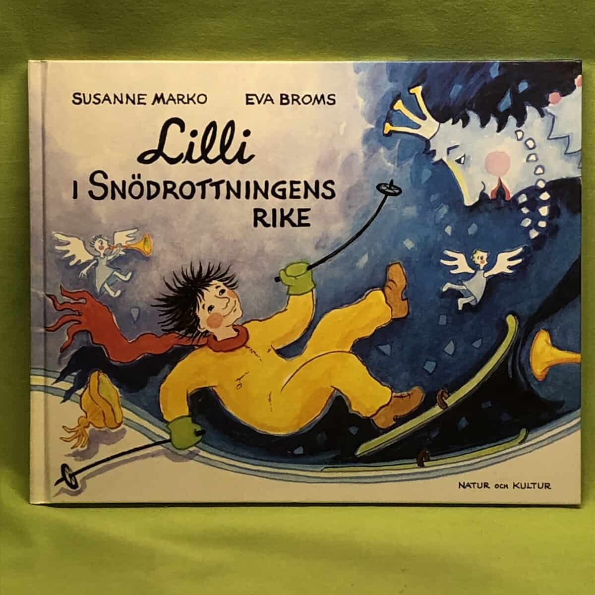 Lilli i snödrottningens rike av Eva Broms Susanne Marko - Antikvarisk bok